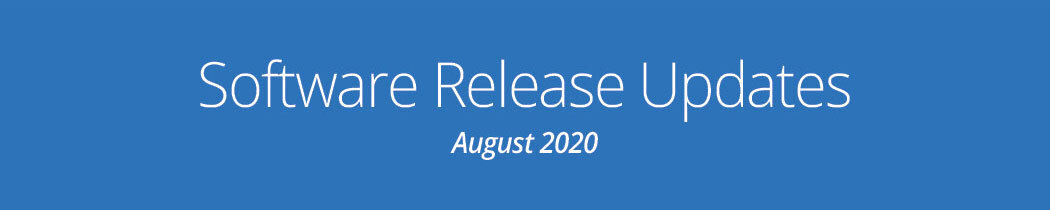 Software Release — Aug 2020: New Decision Engine & More