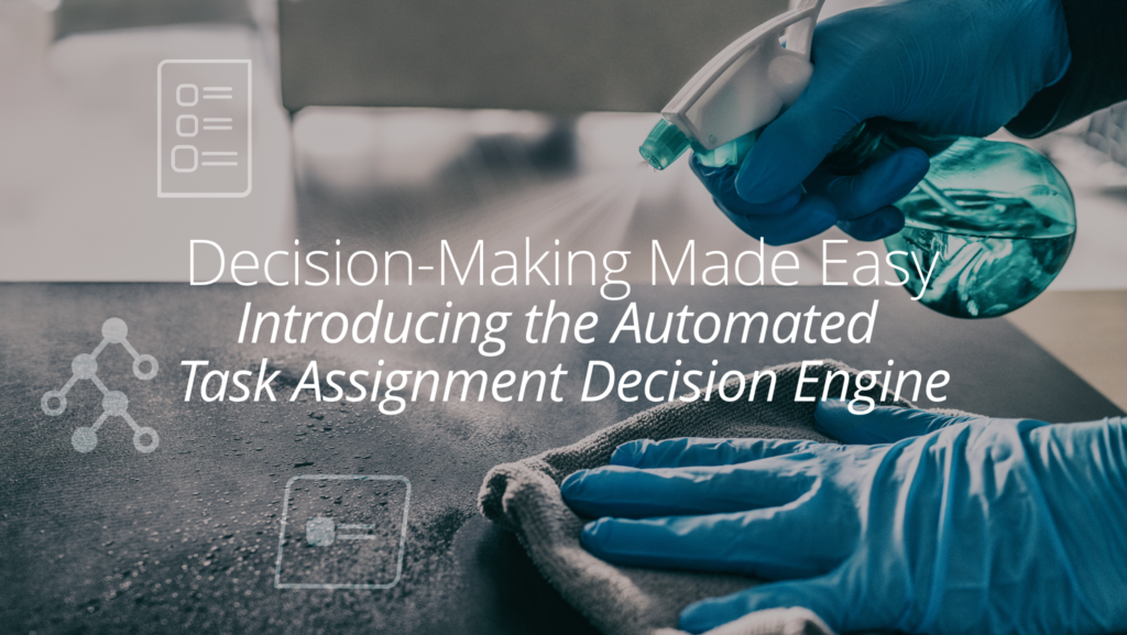 Task Assignment Engine | Smart Facility Software | EVS Department